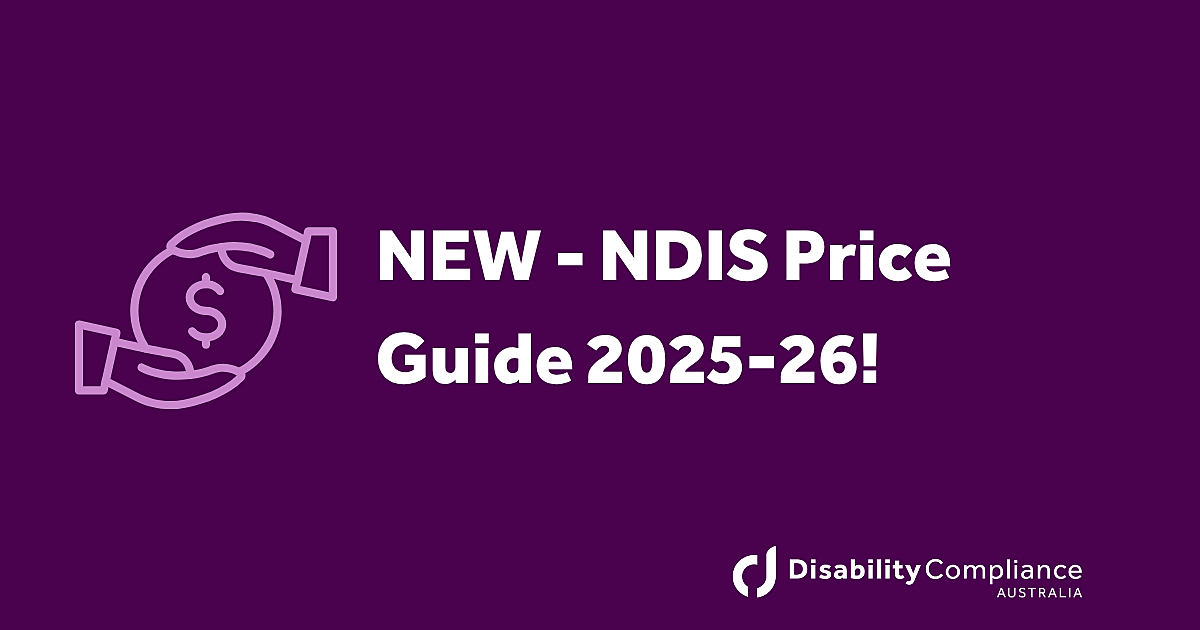 NEW - 2025-26 Price Guide | Disability Compliance Australia
